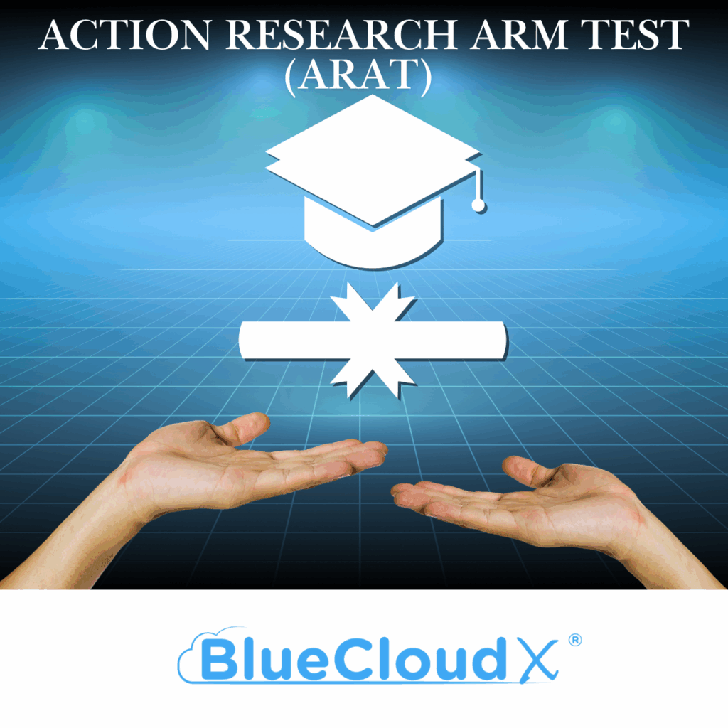 * Action Research Arm Test Competency Training & Certification - BlueCloudX